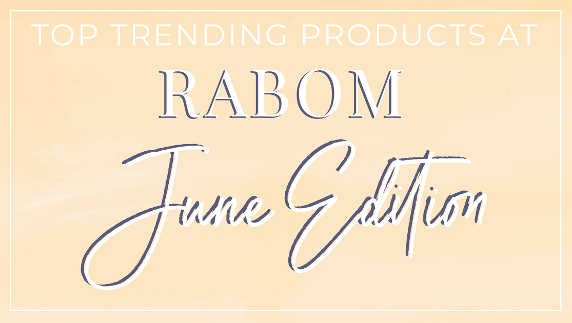 Explore Latest June 2023 Trends at RABOM – Ribbon and Bows Oh My!