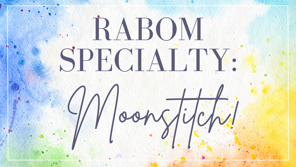 RABOM Specialty: Custom Moonstitch – Ribbon and Bows Oh My!